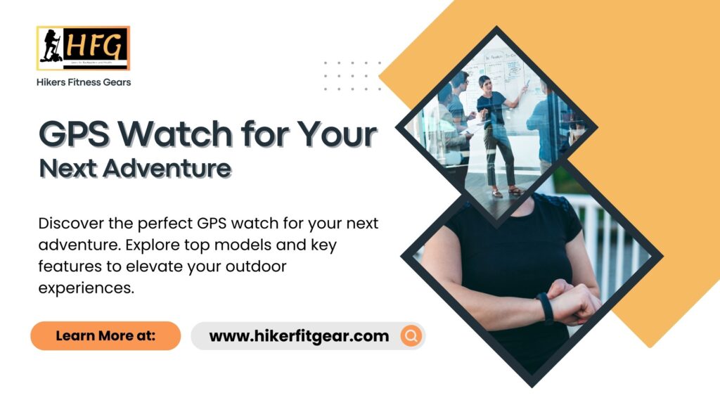 Ultimate Guide: Choosing the Perfect GPS Watch for Your Next Adventure ...